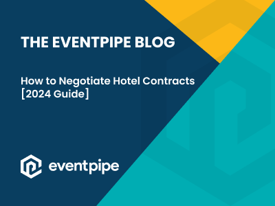 How to Negotiate Hotel Contracts [2024 Guide]